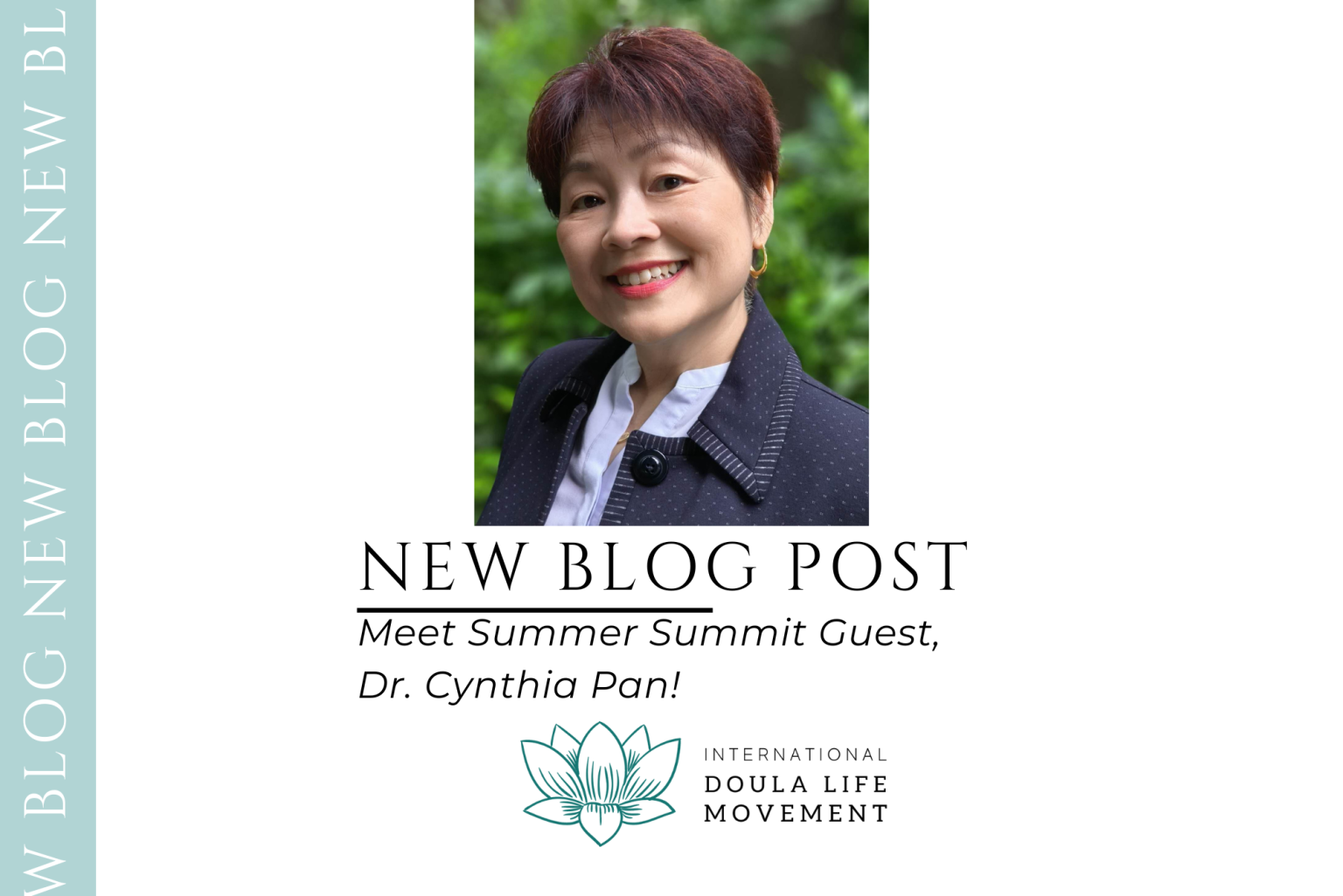 Spotlight on Summer Summit Guest, Dr. Cynthia Pan - International Doula ...